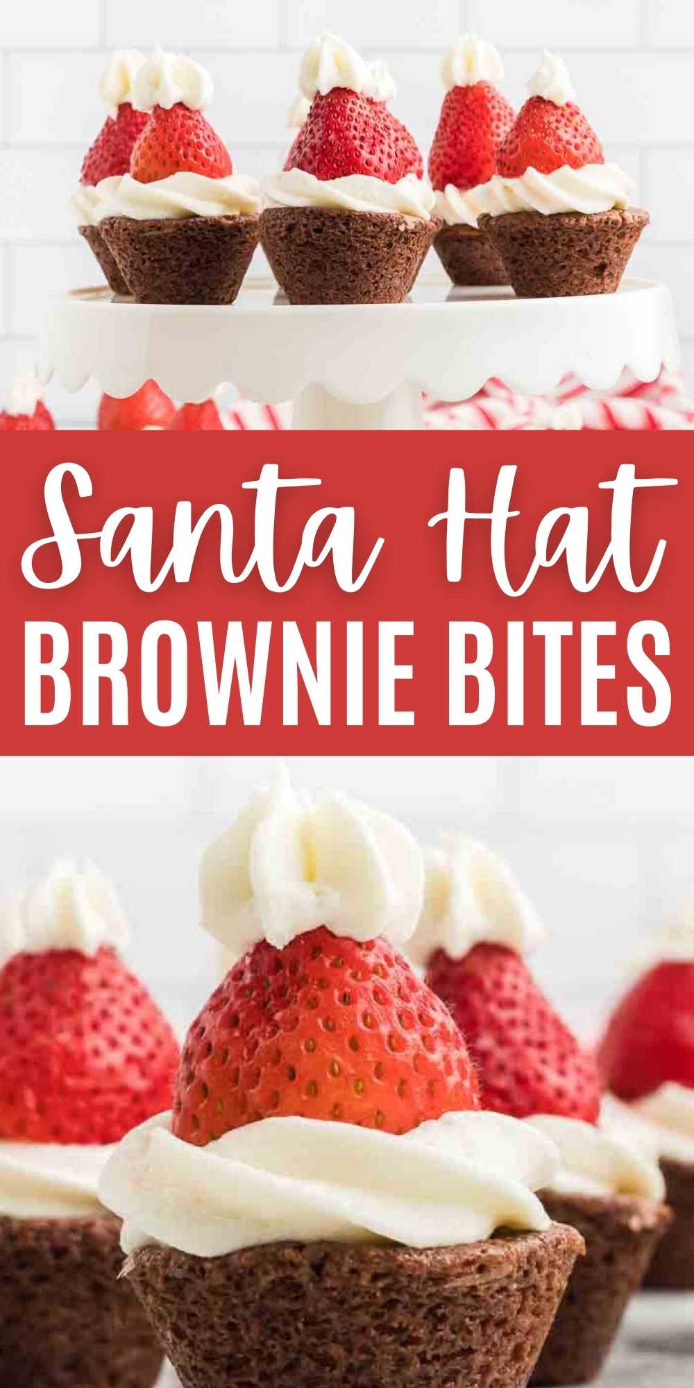 Santa Hat Brownie Bites - Brownie Bites Santa Hats