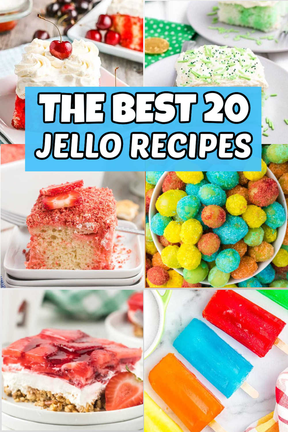 Jello Desserts - 20 Easy Jello Dessert Recipes