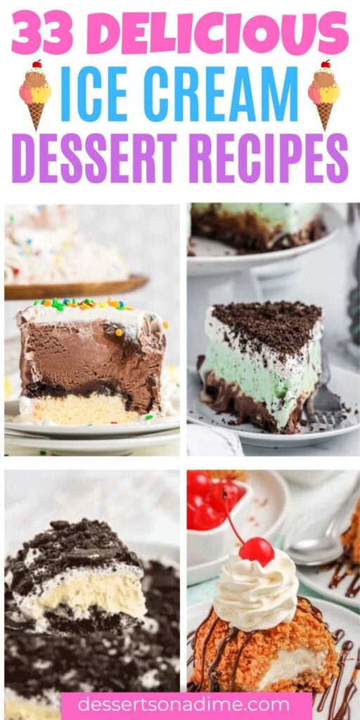 33 Best Ice Cream Desserts - Easy Desserts with Ice Cream