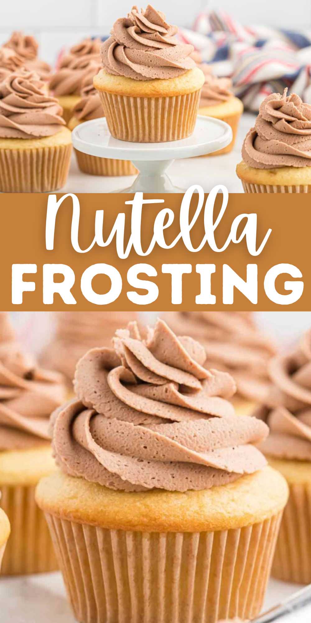 Nutella Frosting - Homemade Nutella Buttercream Frosting