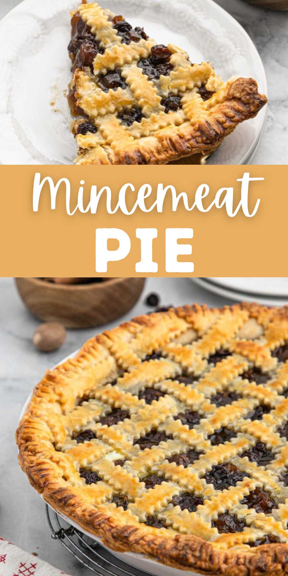 Mincemeat Pie - Easy Mincemeat Pie Recipe