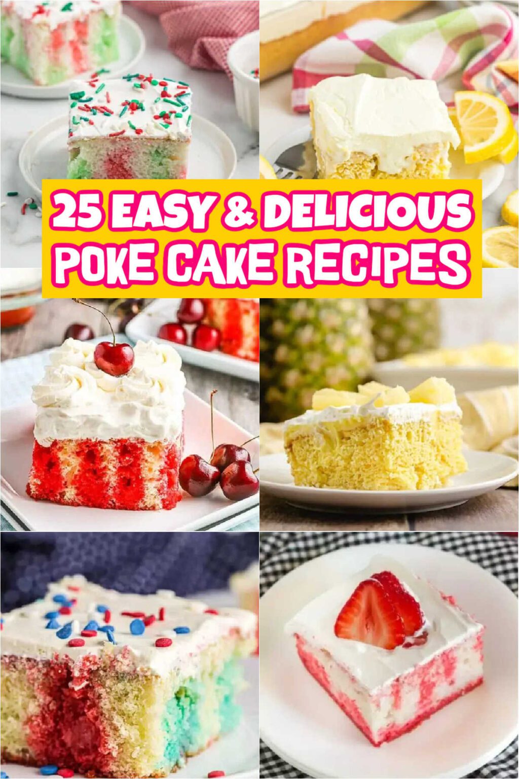 Best Poke Cake Recipes - Desserts on a Dime
